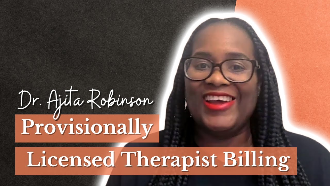 Provisionally Licensed Therapist Billing - YouTube
