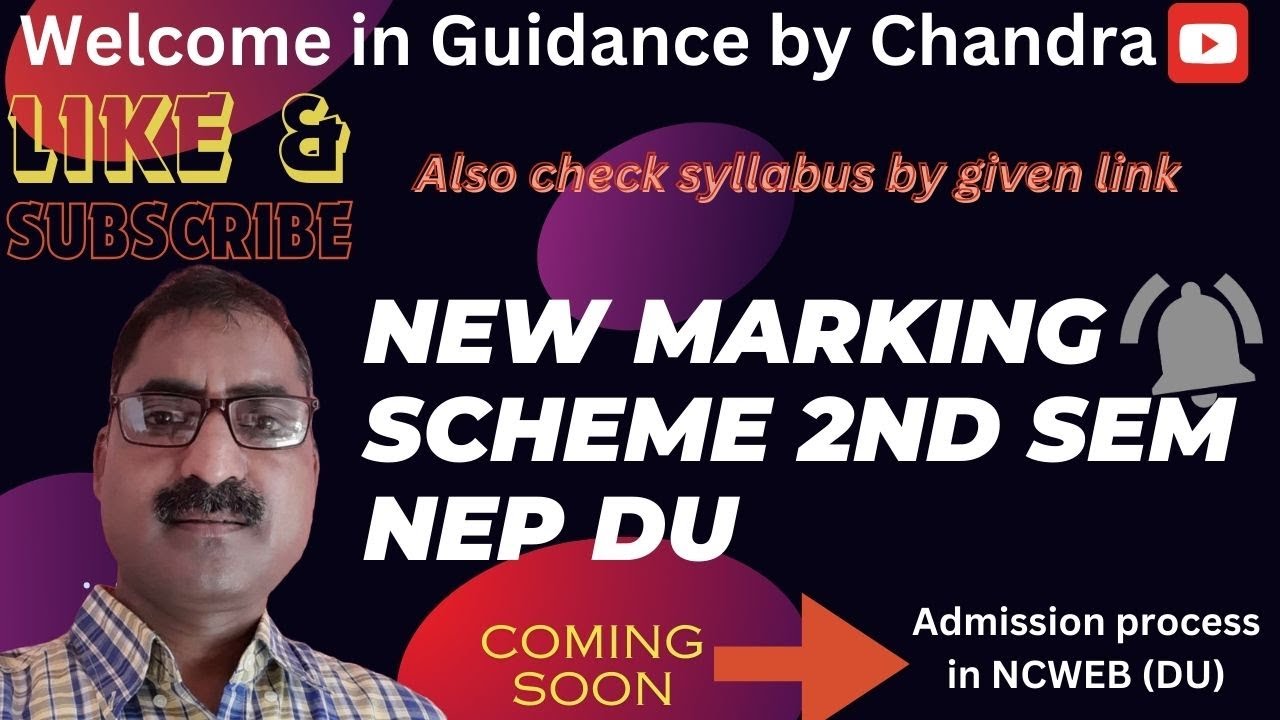 NEW MARKING SCHEME 2ND SEM NEP DU - YouTube