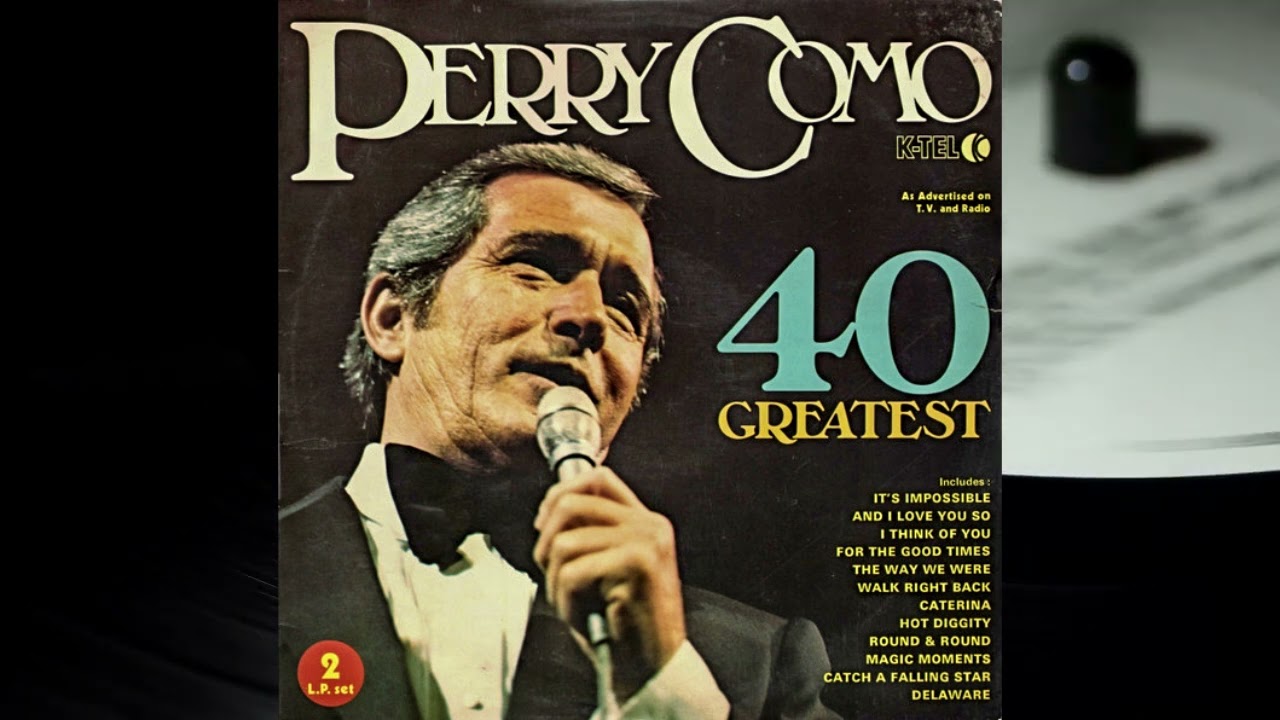 Perry Como – 40 Greatest 1975 Full Album 2LP / Vinyl (RECORD 1) - YouTube