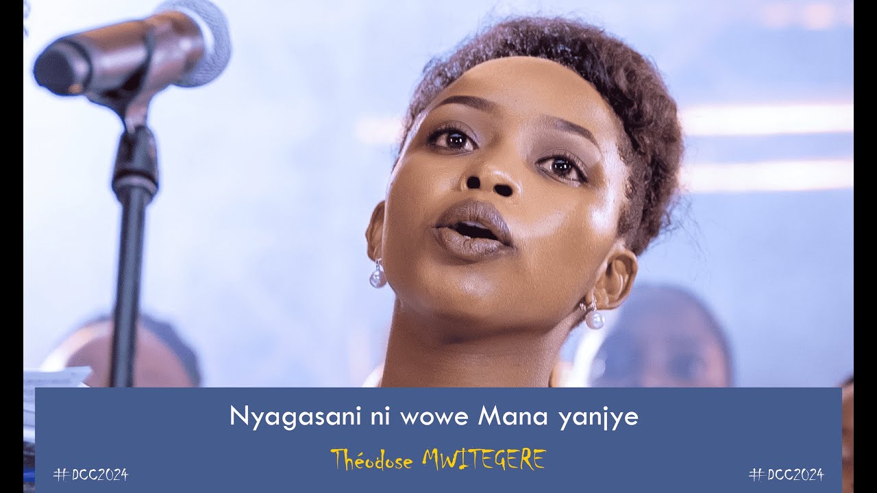 Nyagasani ni wowe Mana Yanjye | Théodose MWITEGERE (Performed Live by ...