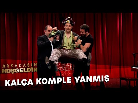 Kalça Komple Yanmış | Arkadaşım Hoşgeldin