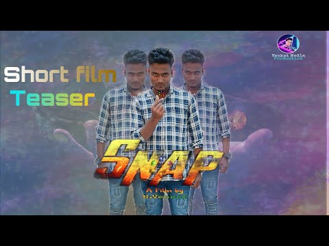 Snap Short film teaser | Tamil short film| Venkat Media