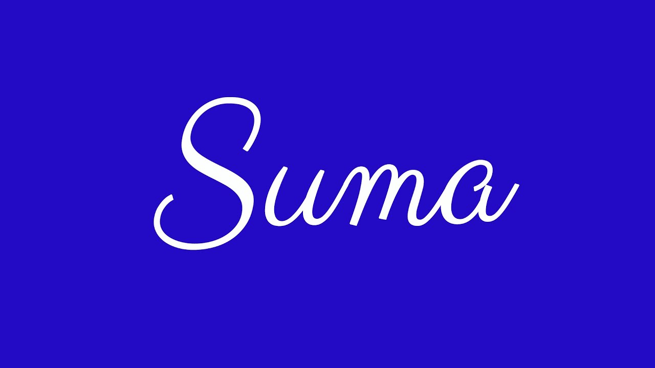 Learn how to Sign the Name Suma Stylishly in Cursive Writing - YouTube