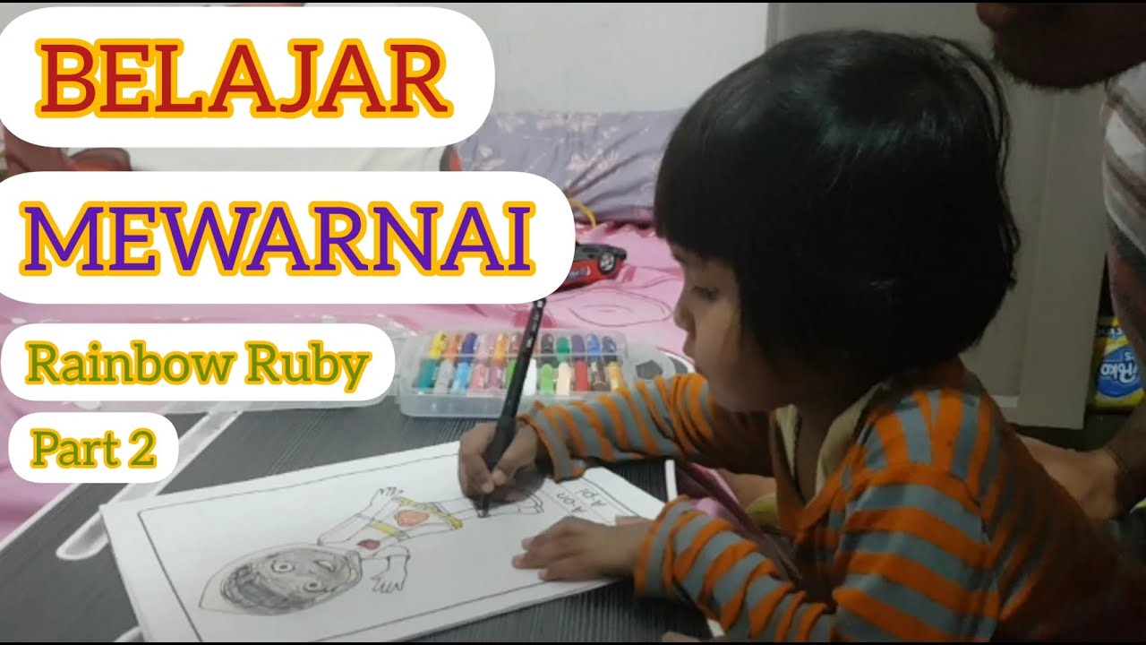 Belajar Mewarnai Rainbow Ruby Part 2 || Intan mewarnai #intansahara ...