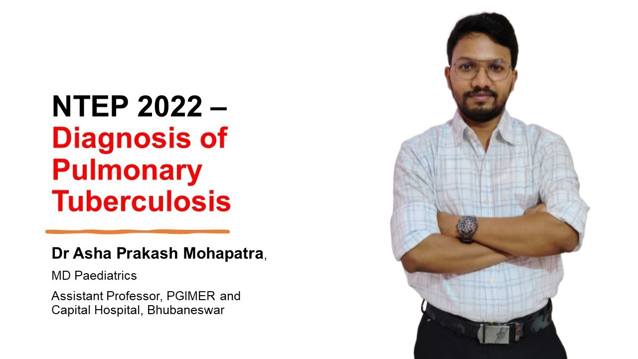 NTEP Part 2 - Diagnosis of Pulmonary Tuberculosis - YouTube