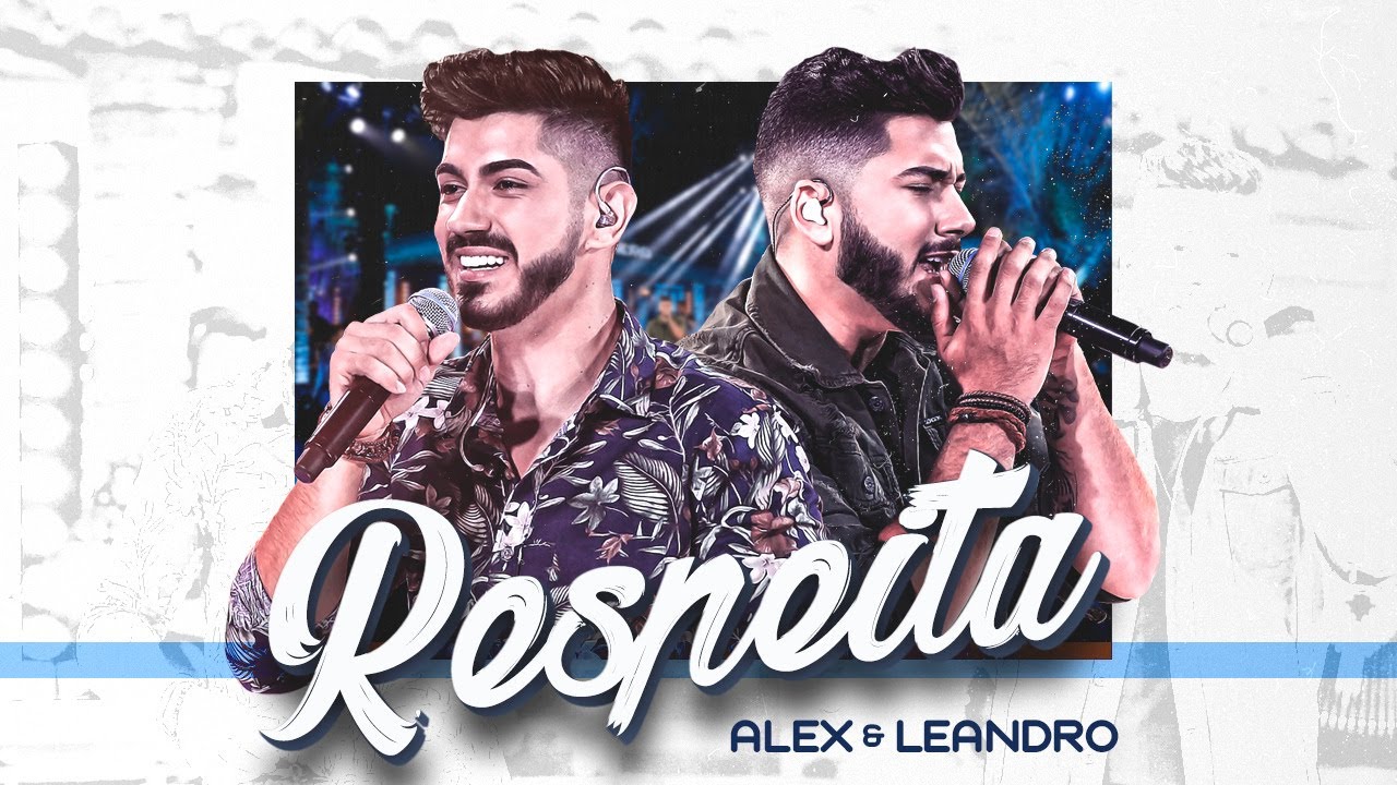 Alex e Leandro - RESPEITA (BARRIGA DE CERVEJA) - #noquintal - YouTube
