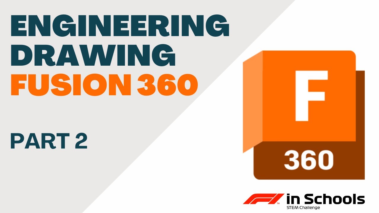 PART 2: ENGINEERING DRAWING - Fusion 360 - YouTube