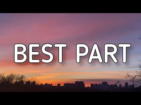 H.E.R - Best Part [Lyrics] Ft. Daniel Caesar - YouTube