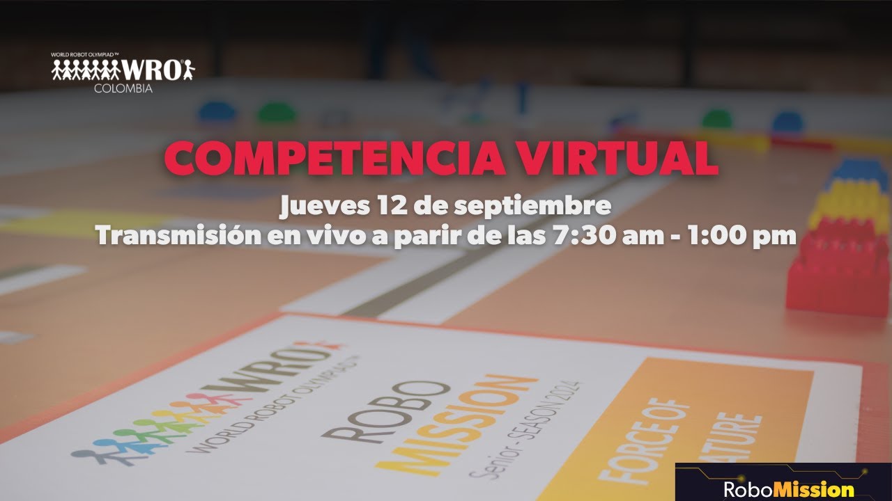 Competencia Virtual RoboMission WRO Colombia 2024 - YouTube