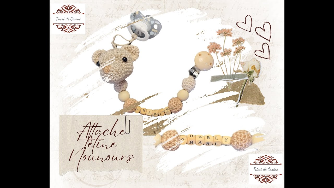 Tuto Crochet "Attache tétine Nounours" - YouTube
