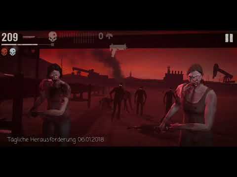 Into the Dead 2 (Dayli) Tägliche Herausforderung 06.01.2018