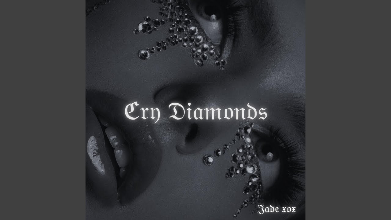 Cry Diamonds - YouTube