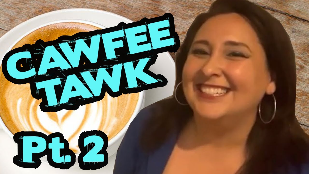 Cawfee Tawk With Robyn Schall: Good Memories Pt. 2 - YouTube