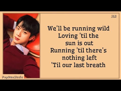 JIN (진) - Running Wild Lyrics | PopDuoMusic - YouTube