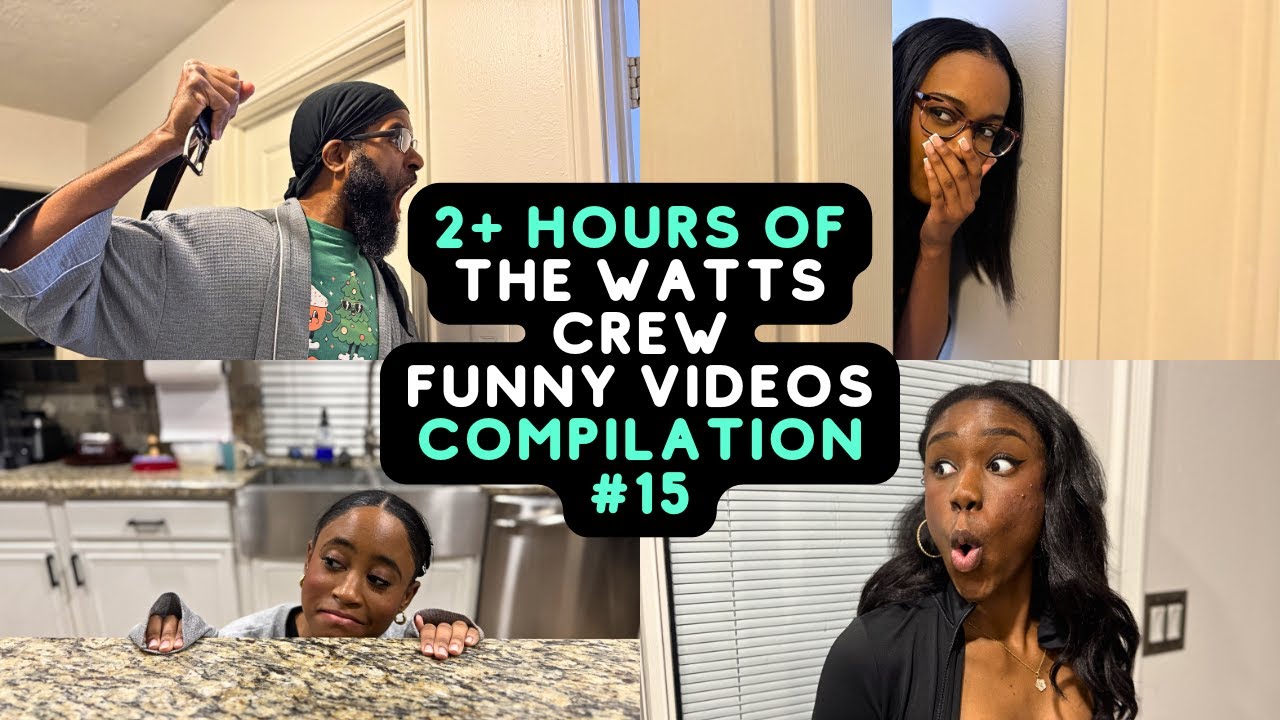 2+ Hours Of The Watts Crew Funny Videos | Best Of The Watts Crew ...