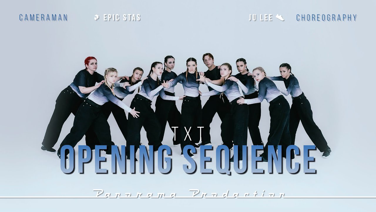 TXT - OPENING SEQUENCE | CHOREOGRAPHY BY JU LEE (Beginners project ...