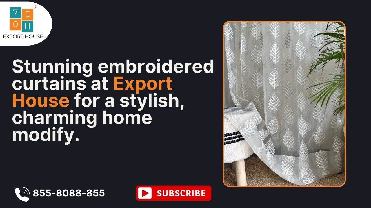 Stunning embroidered curtains at Export House for a stylish, charming ...