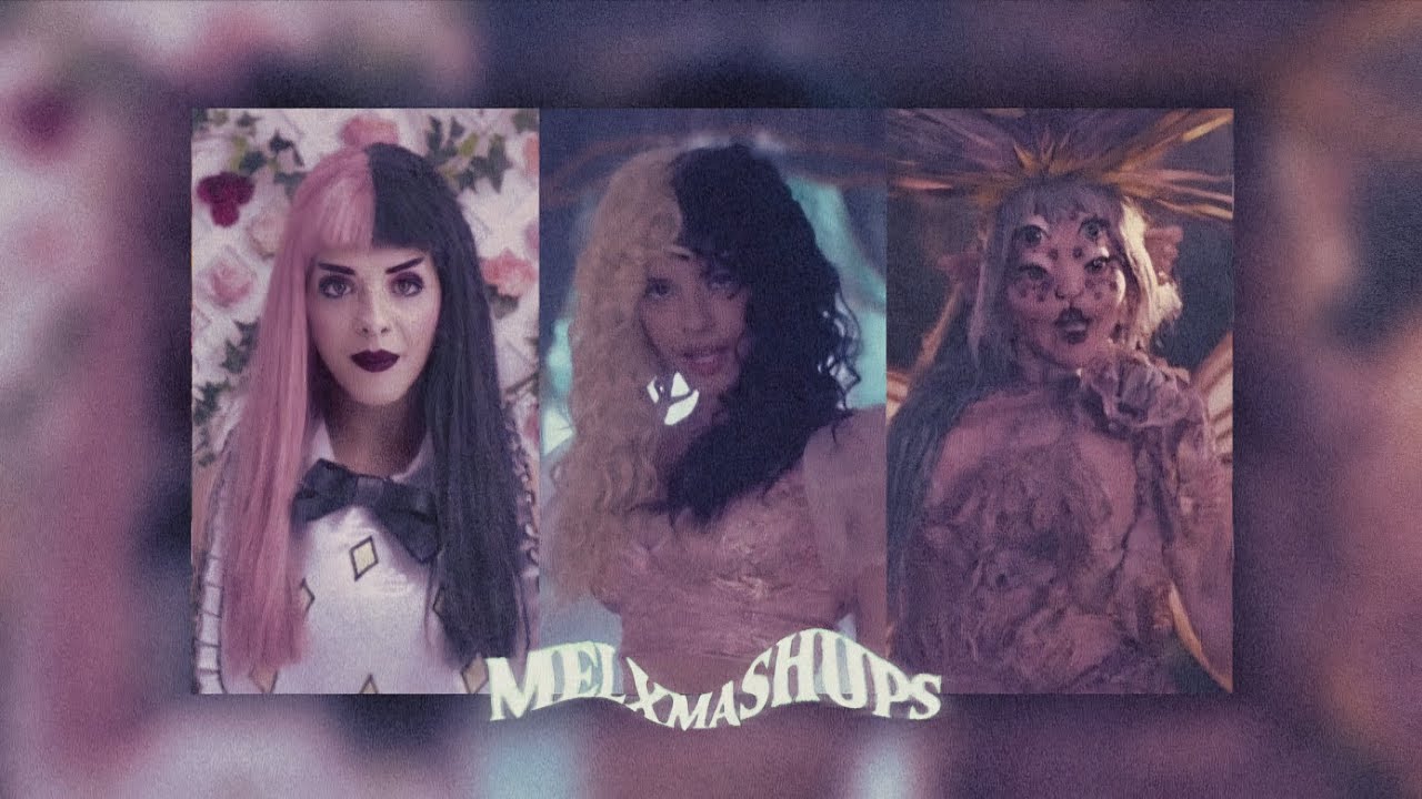 Soap x HSSH x Faeriee Soirée (Mashup) [TRILOGY MASHUP] | Melanie ...