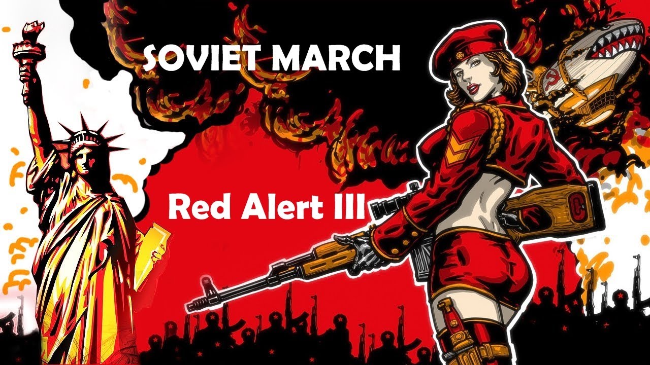 SOVIET MARCH - Red Alert 3 - YouTube