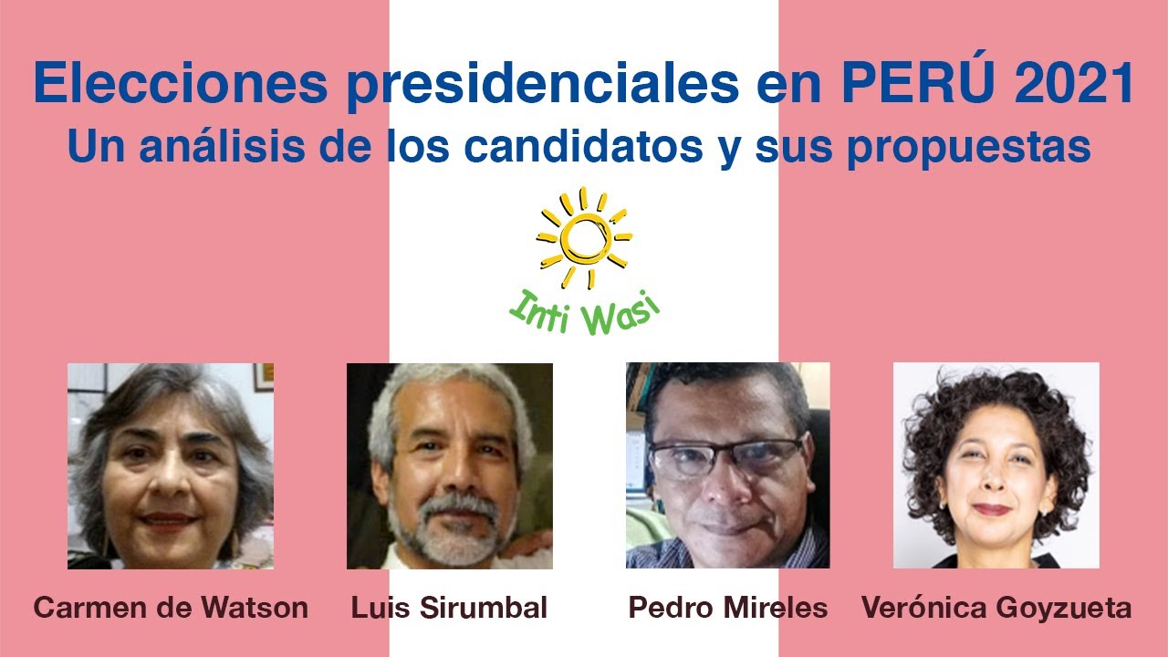 Elecciones Presidenciales en Perú 2021 - YouTube