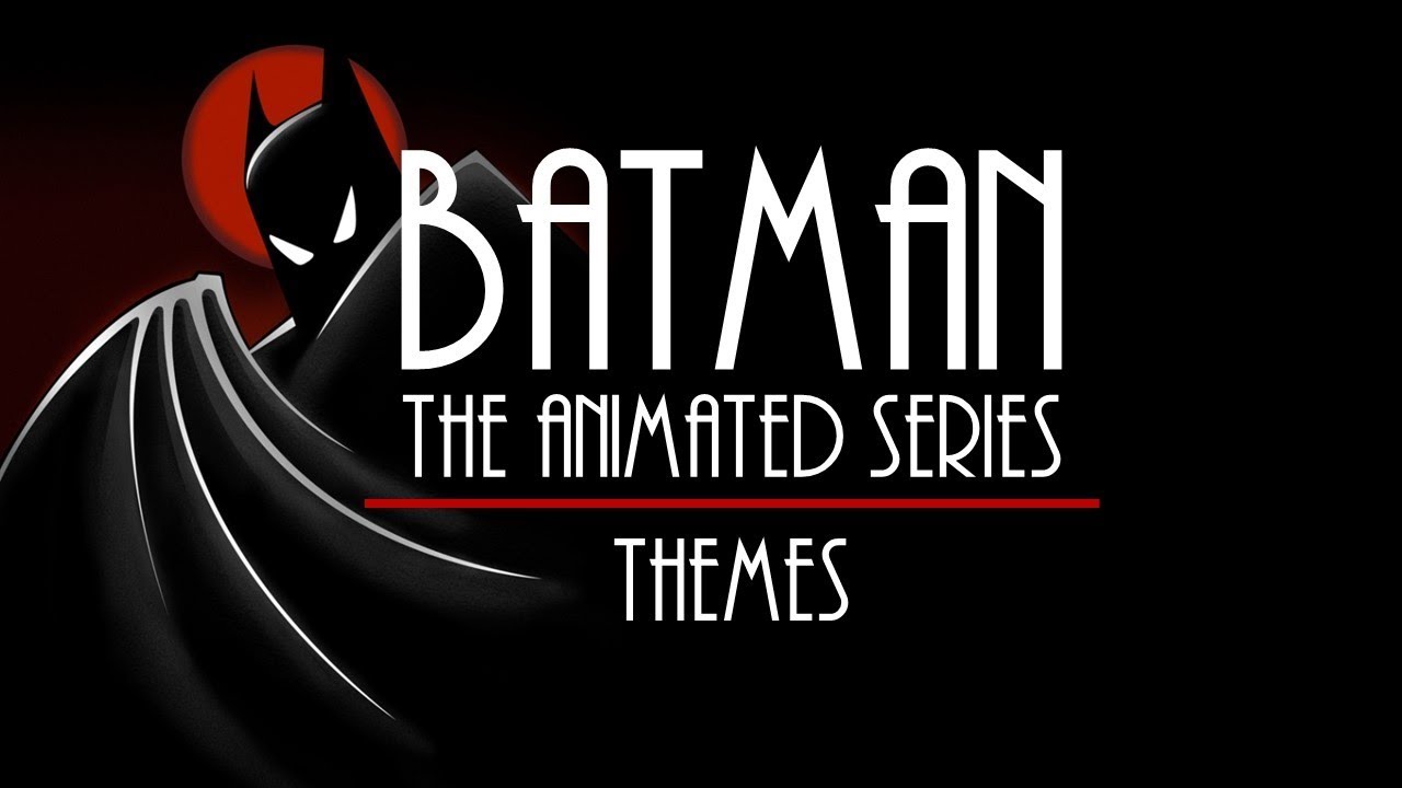 Batman The Animated Series Themes - YouTube