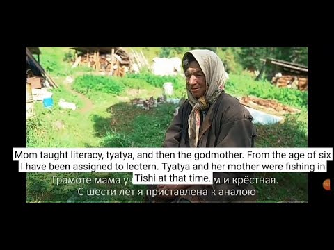 Agafia Lykova 2019 Documentary Part 1 - A story of Russian old believer ...