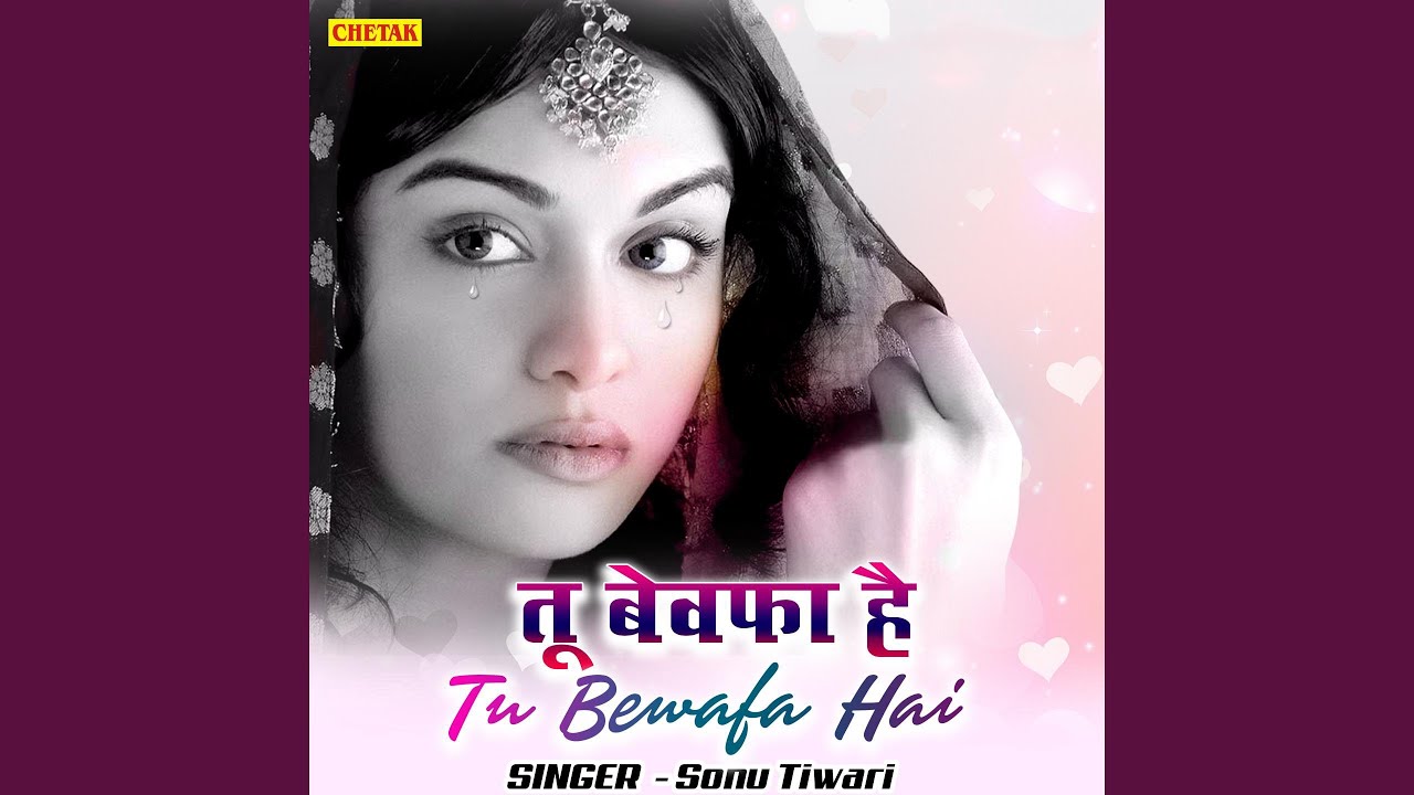 Tu Bewafa Hai - YouTube Music