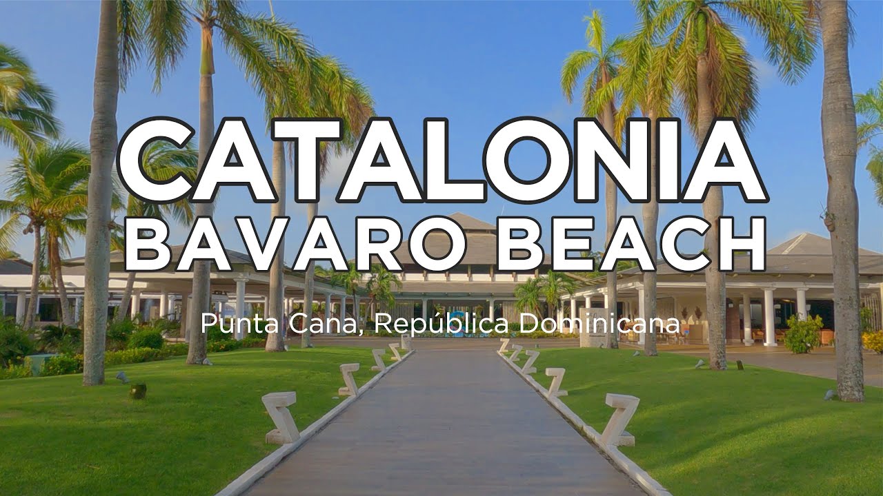 Así es Catalonia Bávaro Beach | no visites este hotel sin ver este ...