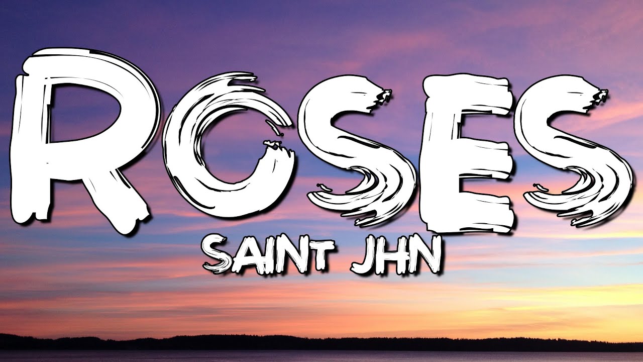 SAINt JHN - Roses (Lyrics) [TikTok version] - YouTube