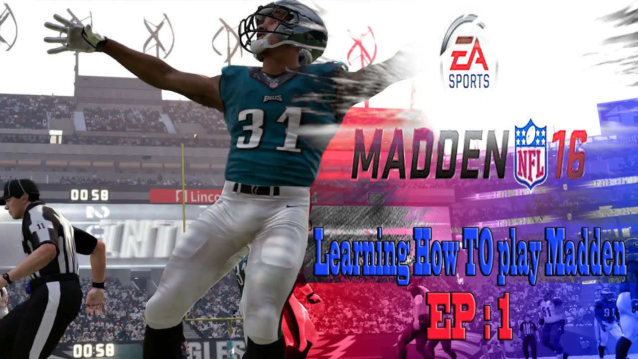 Madden 16 MUT: Learning How to Play Madden EP 1 - Cluth At The End ...