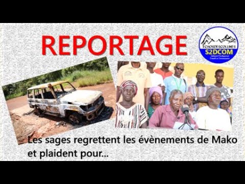 #Kédougou : Les sages regrettent les évènements de Mako et plaident ...