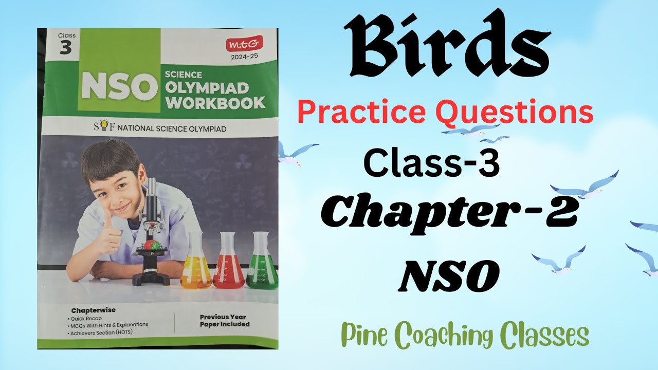 NSO | 2025-2026 | Birds | Chap-2 | Science Olympiad Practice | Class-3 ...