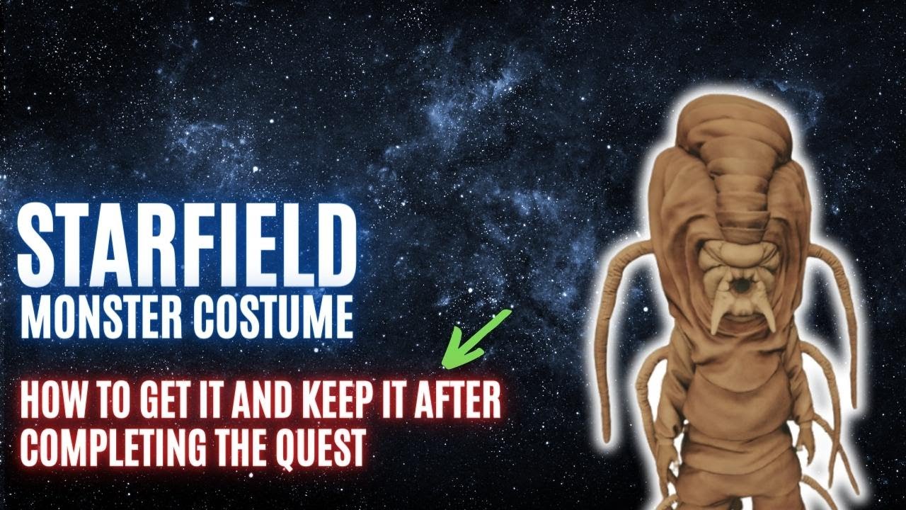 Starfield Monster Costume: How to Get It and Keep It Even After ...