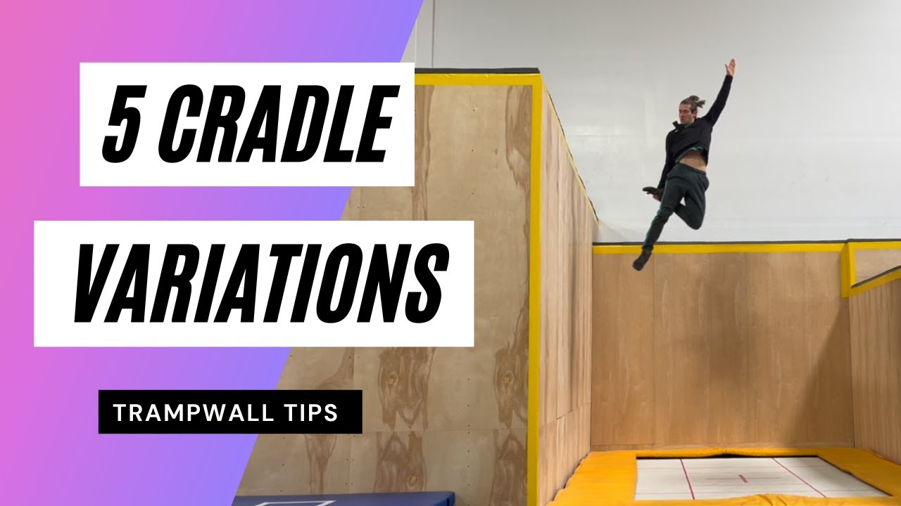 FIVE TRAMPWALL CRADLE VARIATIONS - YouTube