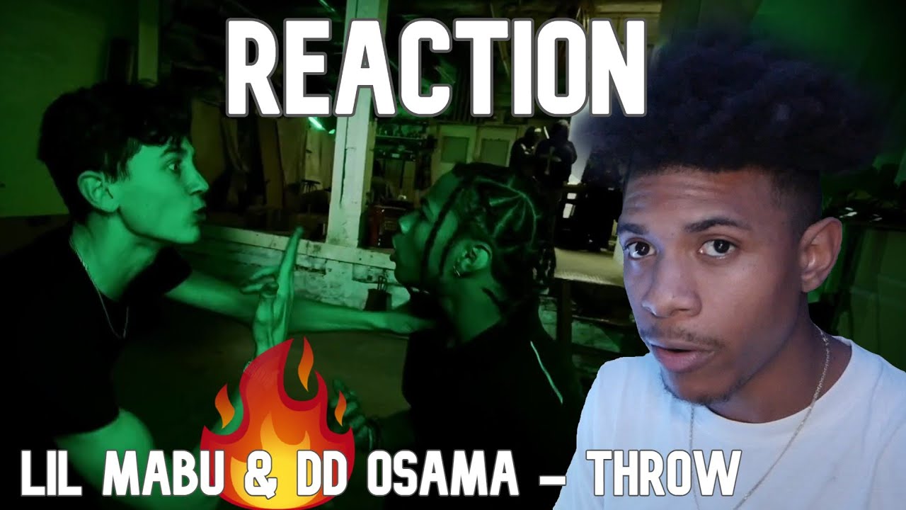 Lil Mabu & DD Osama - THROW (Official Music Video) Reaction!!!🔥🔥 - YouTube