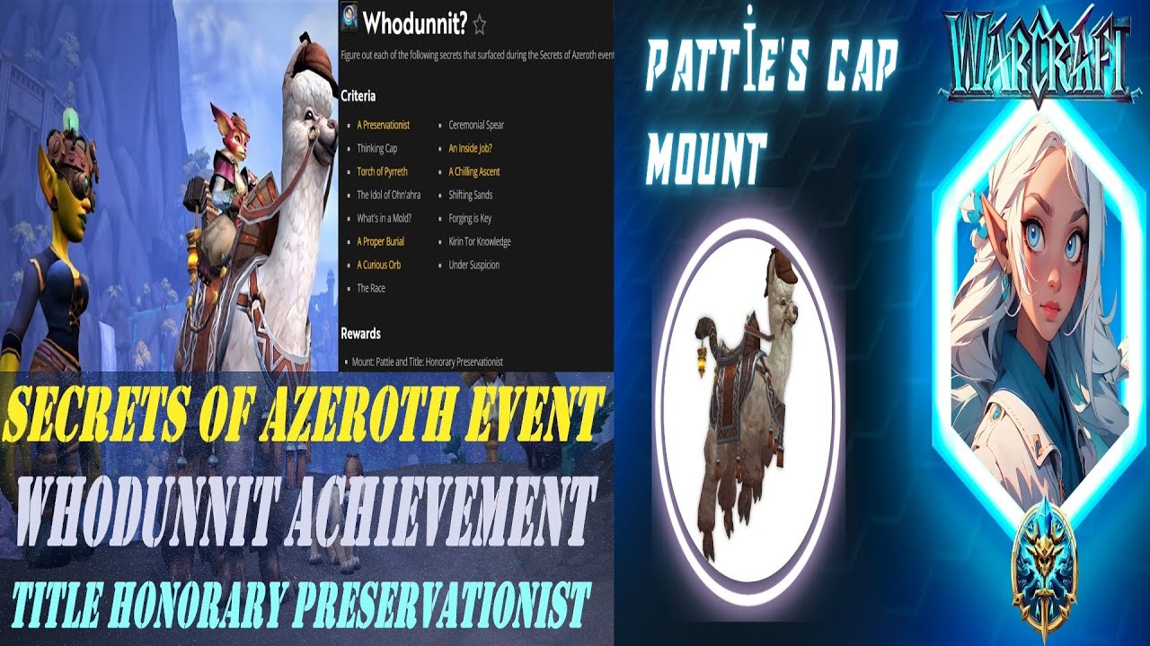 Secrets of Azeroth Event Whodunnit Achievement | Pattie's Cap Mount ...