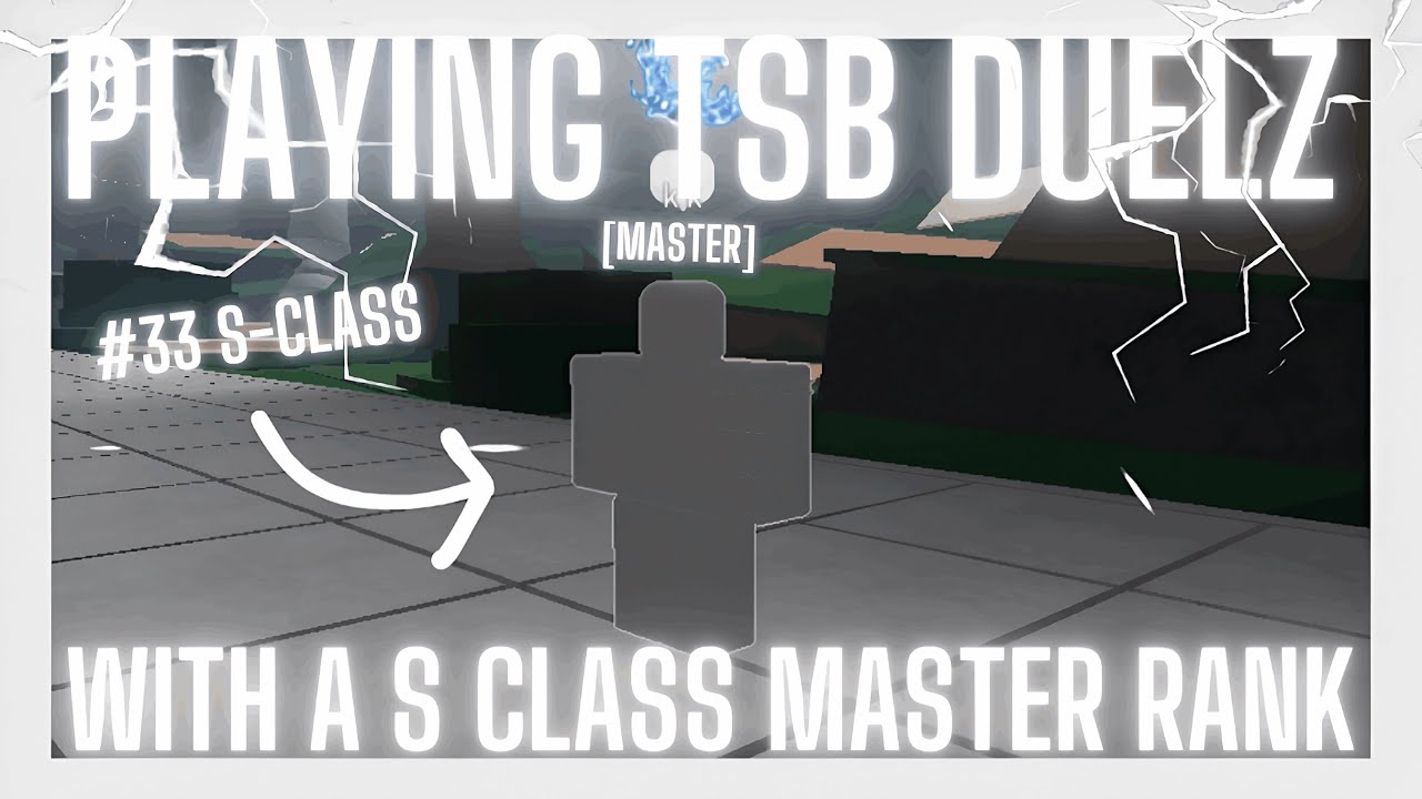 Playing Tsb Duels With S-Class Rank experience (we met a hacker) - YouTube