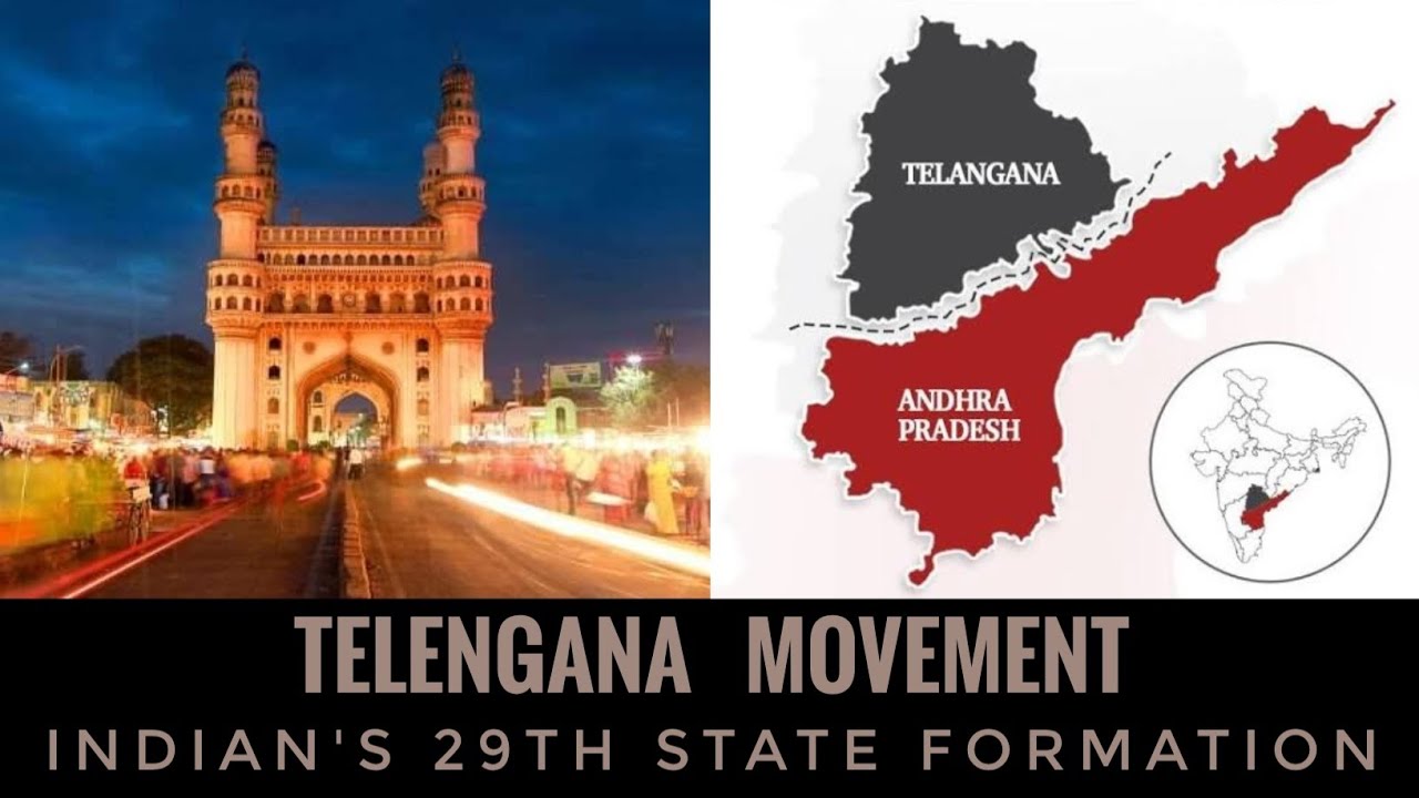 Telengana Movement | India's 29th State Formation | Brief History and ...