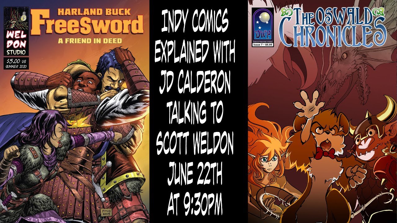 Talking to Scott Weldon pt 2 | Indy Comics Explained with JD Calderon ...