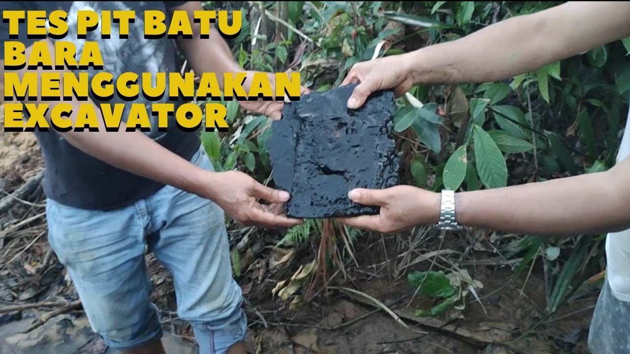 Tes Pit Batu Bara Menggunakan Excavator - YouTube