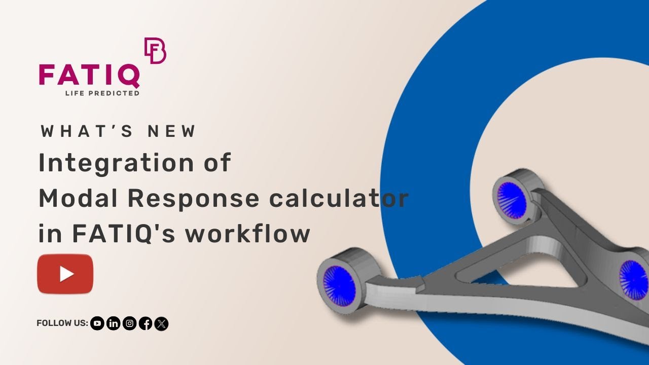Integration of Modal Response calculator in FATIQ's workflow - YouTube