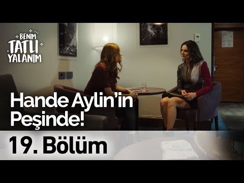 Hande, Aylin'in Peşinde! | Benim Tatlı Yalanım 19. Bölüm