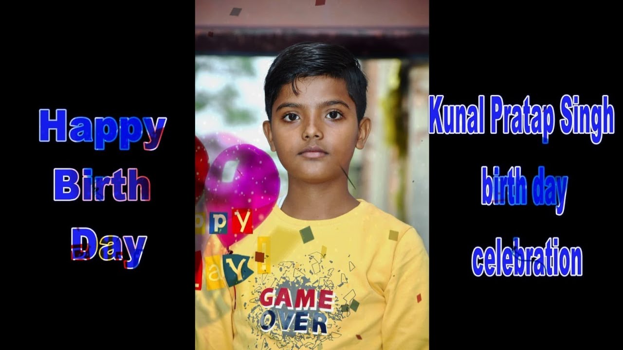 KUNAL PRATAP SINGH 11 BIRTHDAY, 08.01.2025 - YouTube