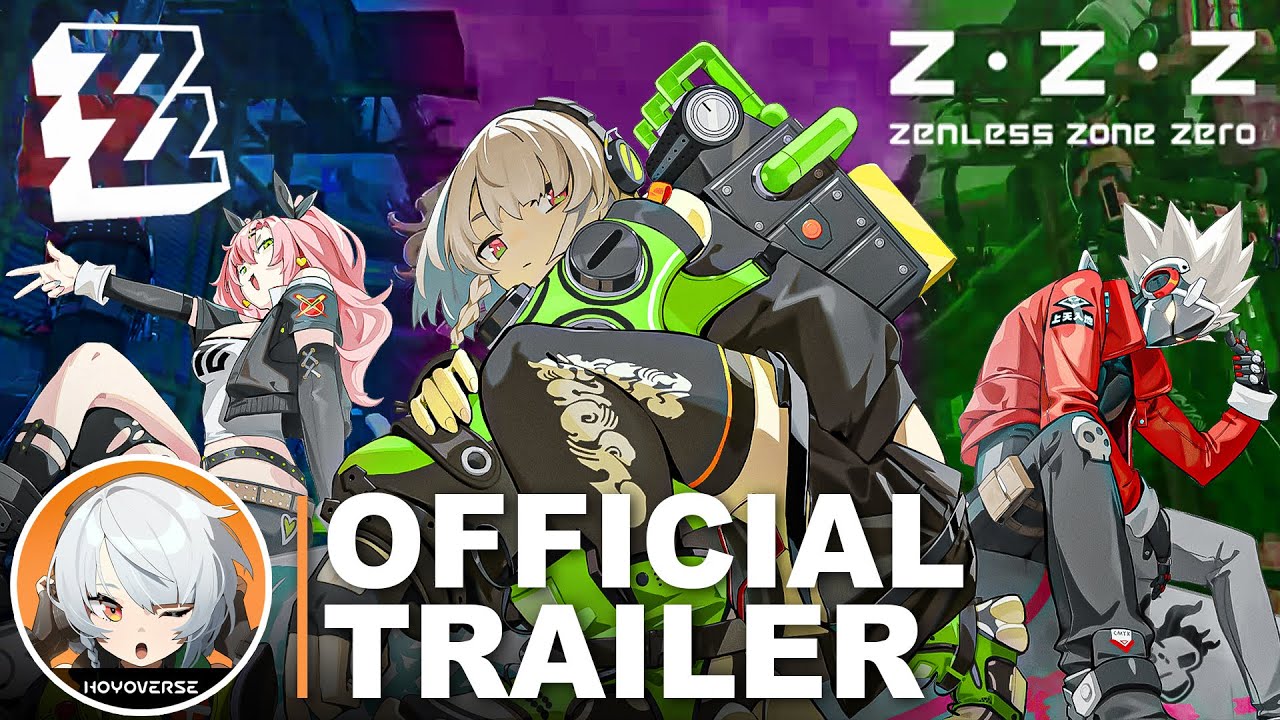 ZENLESS ZONE ZERO Trailer _ HOYOVERSE New Game Official Trailer | ZZZ ...