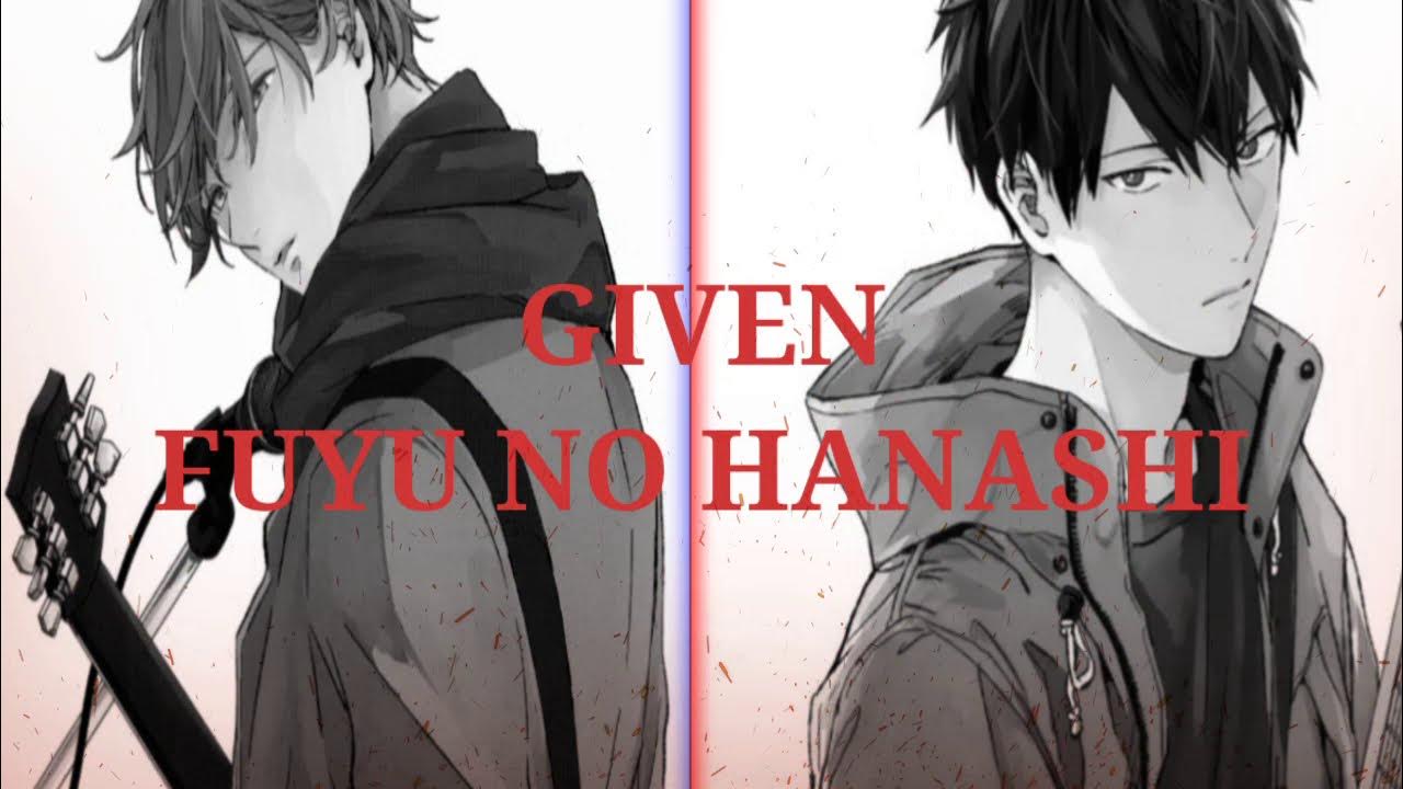 GIVEN - FUYU NO HANASHI - YouTube