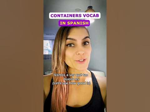 Containers vocabulary in Spanish how to say containers in Spanish # ...