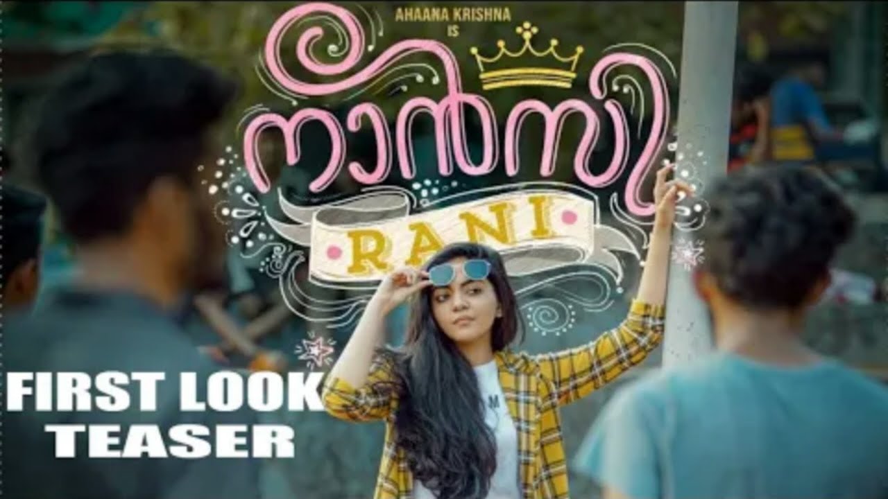 Nancy Rani First Look Teaser | Ahana Krishna | Nancy Rani ...