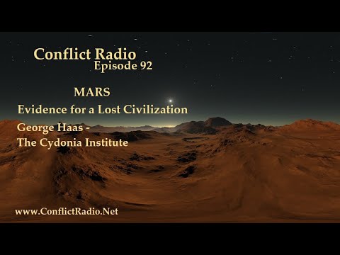 Conflict Radio - Episode 92 MARS: Evidence Of Lost Civilization ...