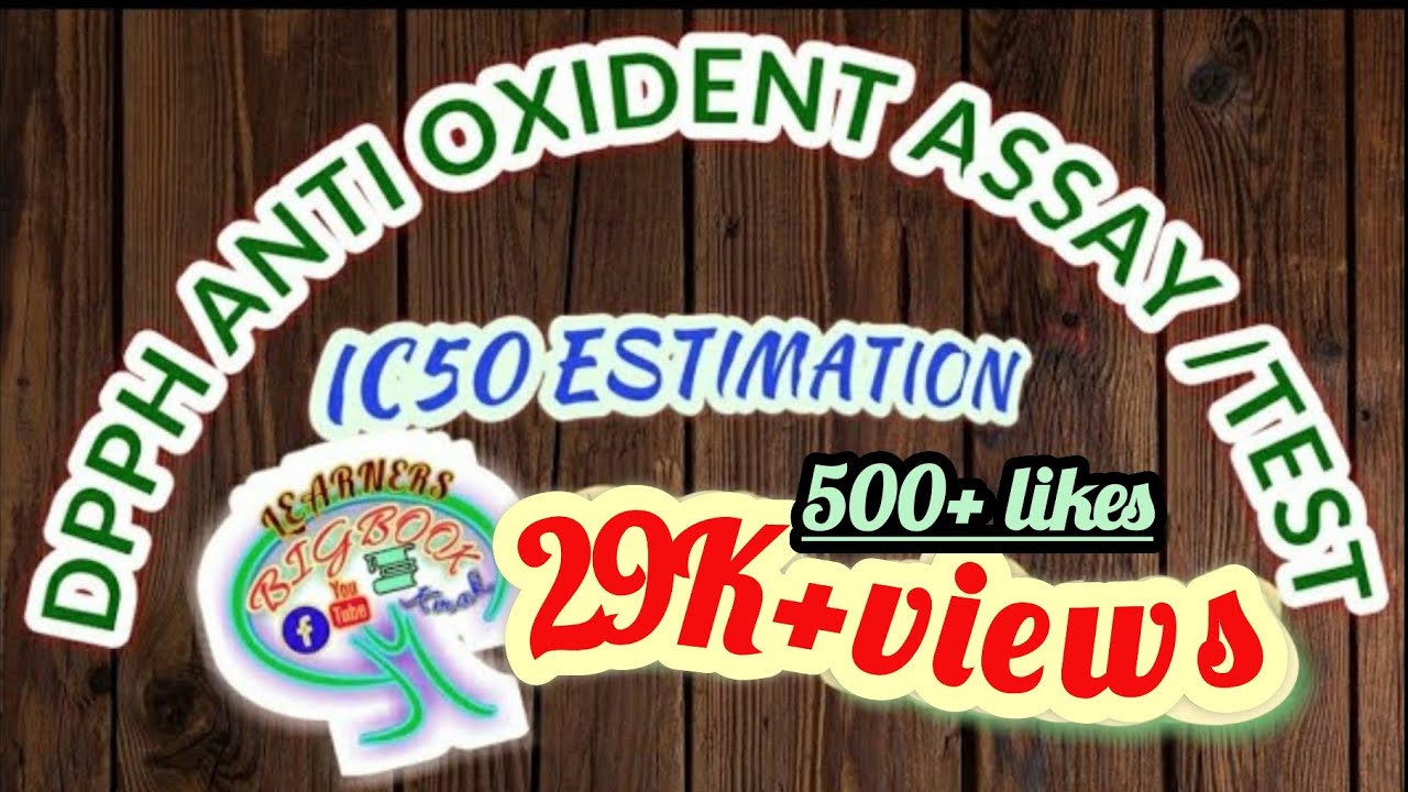 DPPH Anti Oxidant Assay / TEST & IC50 CALCULATION - YouTube