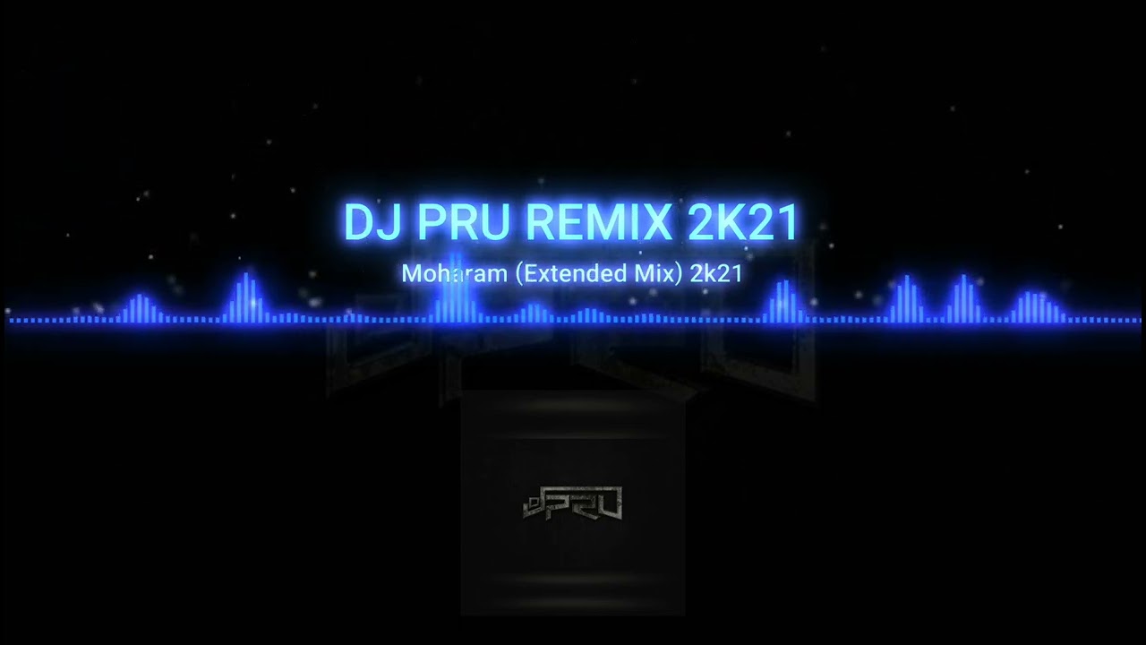 Moharam Dj Pru - YouTube